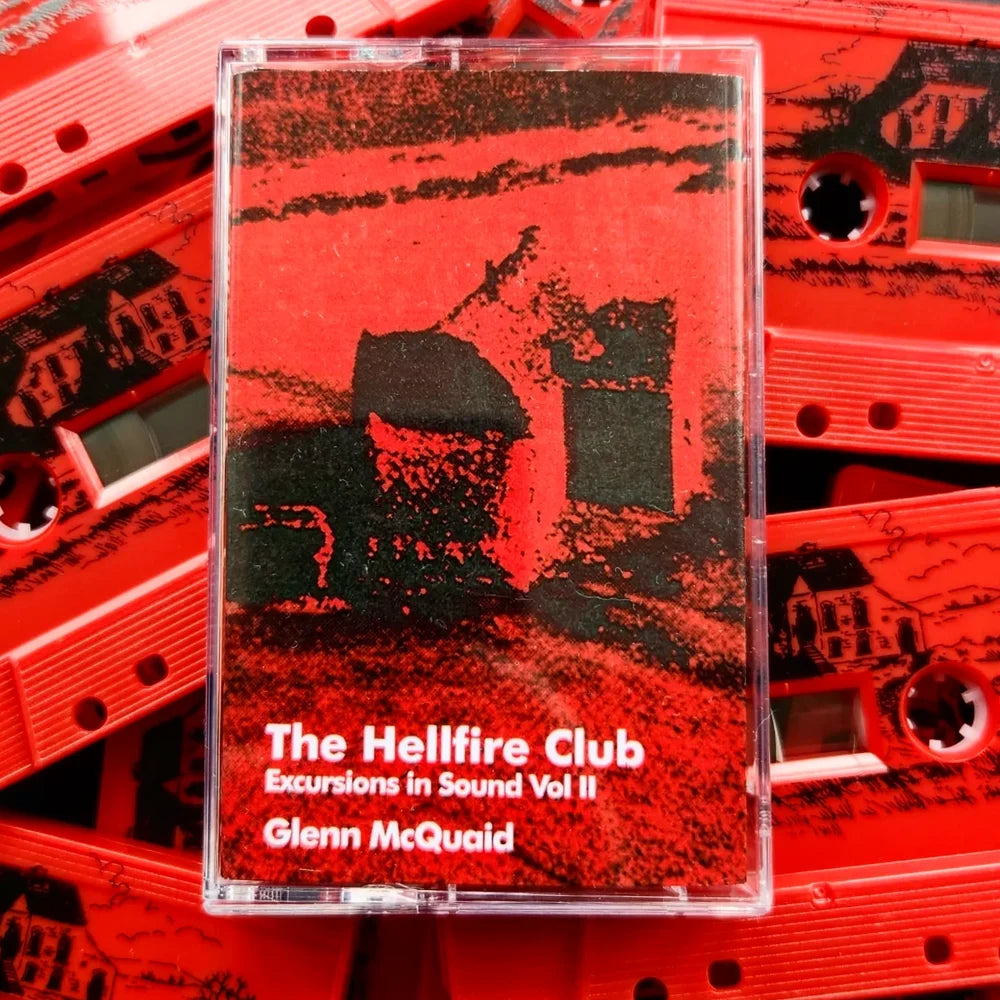 Glenn McQuaid - The Hellfire Club Excursions In Sound Vol II – Eclipse Records