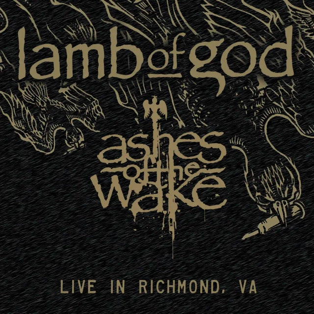 Lamb Of God - Ashes Of The Wake (Live In Richmond, VA) (Black Friday 2 ...