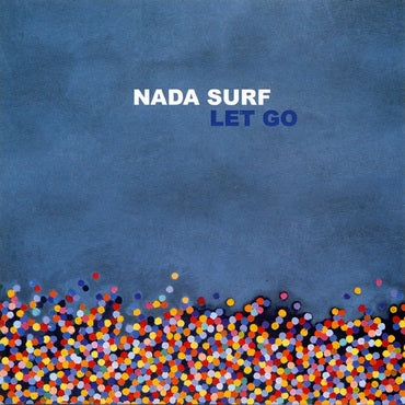 Nada Surf - Let Go – Eclipse Records